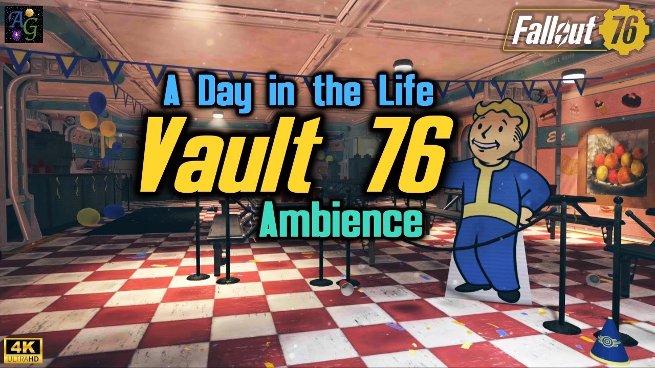 Fallout 76 Ambience 4K (SFX only) | Another Day in the Life: Vault 76 ☢ ...