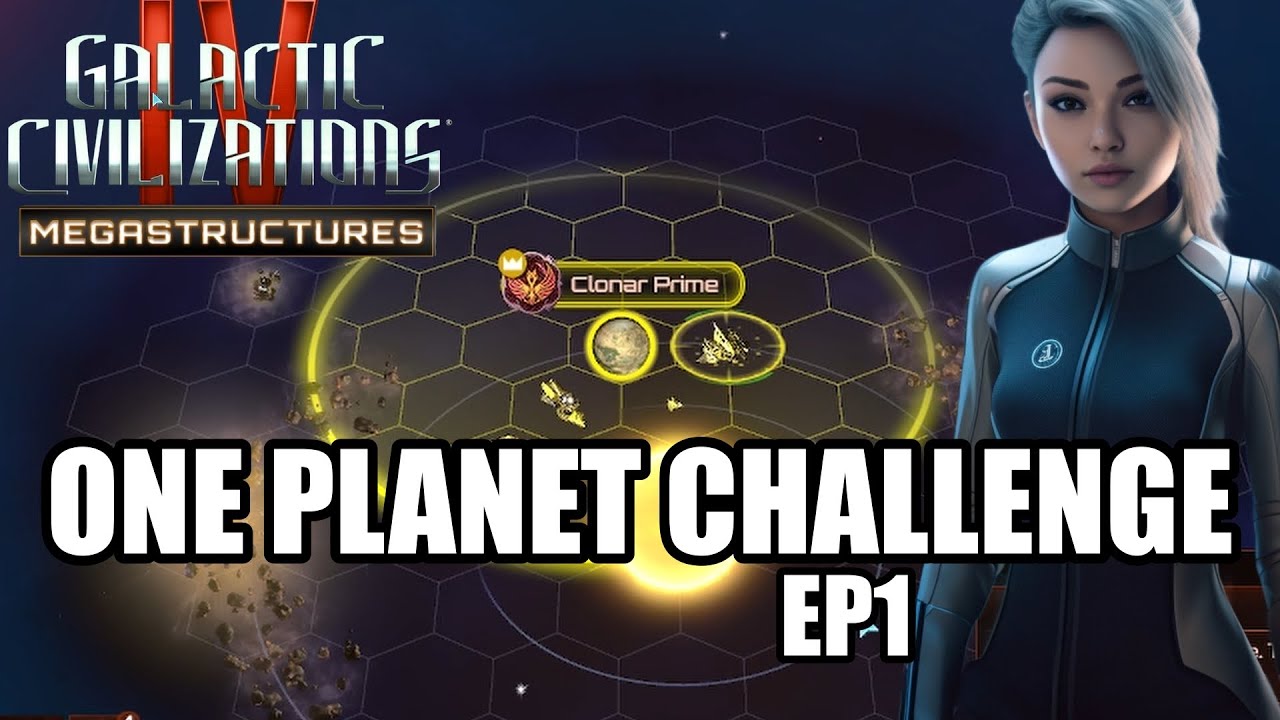 Galactic Civilizations 4: One Planet Challenge on Godlike Difficulty ...