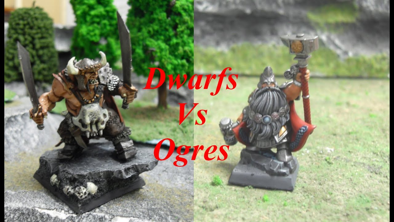 Warhammer Fantasy End Times Dwarfs Vs Ogre Kingdoms - YouTube