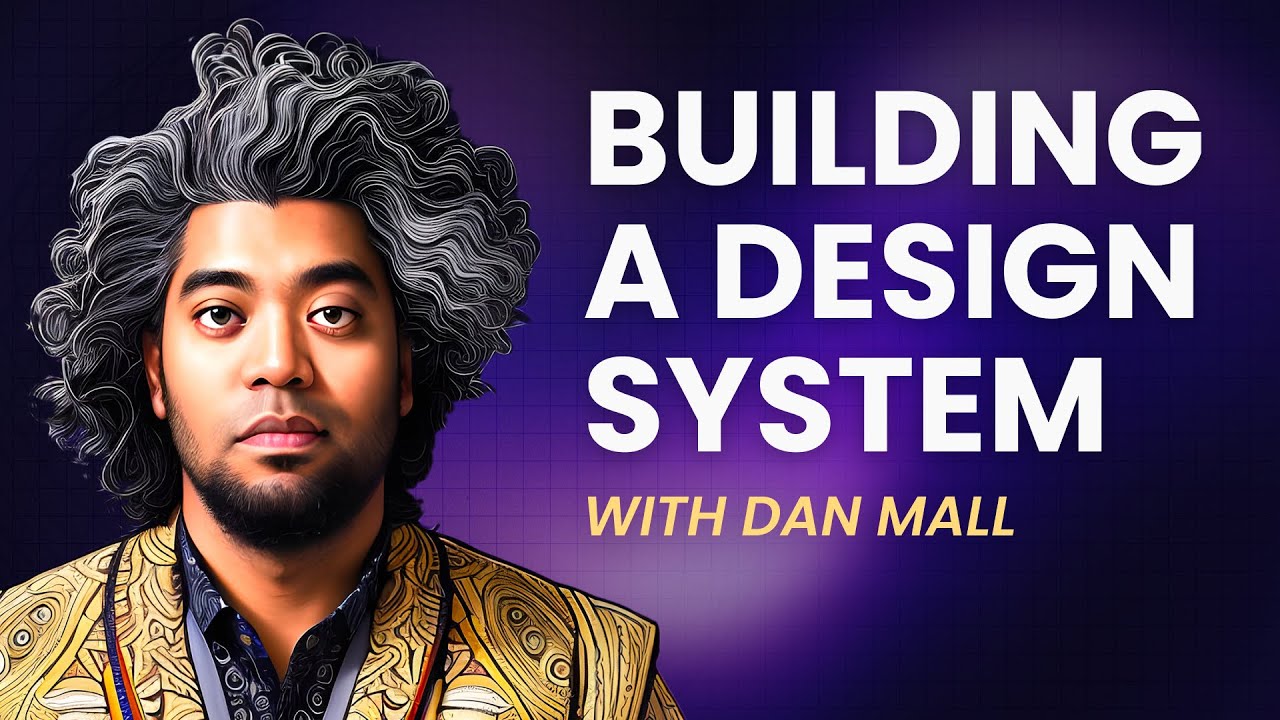 Building a Design System w/Dan Mall - YouTube