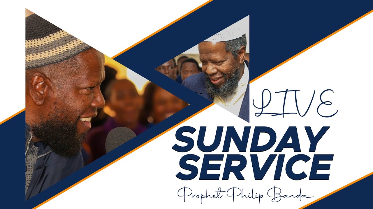 Sunday Service with Prophet Philip Banda - 04 September 2022 - YouTube