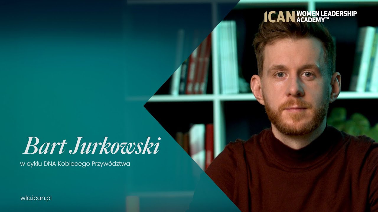 [DNA Kobiecego Przywództwa] Bart Jurkowski - YouTube