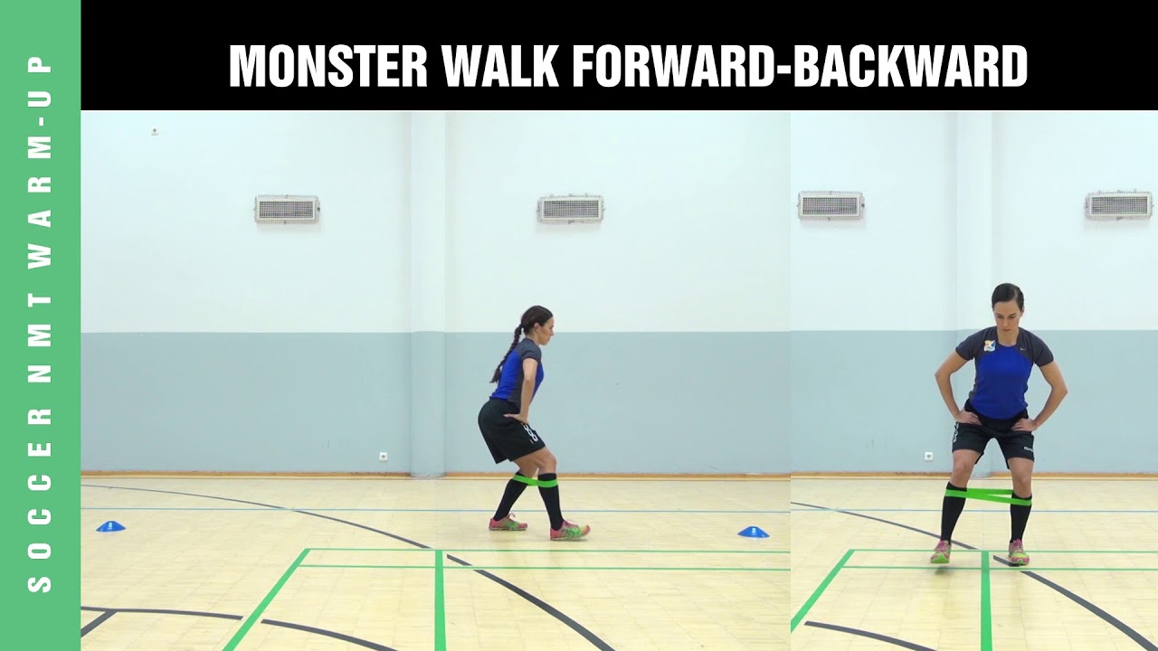 SOCCER NMT WARM-UP: Monster walk forward-backward - YouTube
