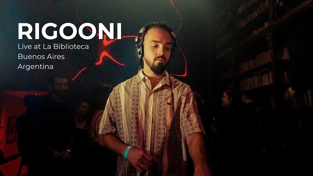 RIGOONI DJ Set | Live at La Biblioteca, Buenos Aires (Argentina) - YouTube