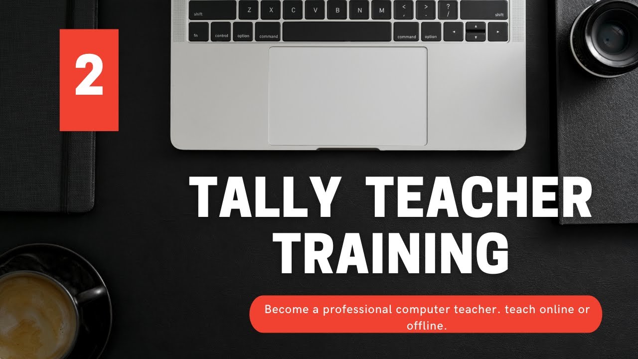 Tally teacher training Day 2 Live | Teach Tally as a Professional - YouTube