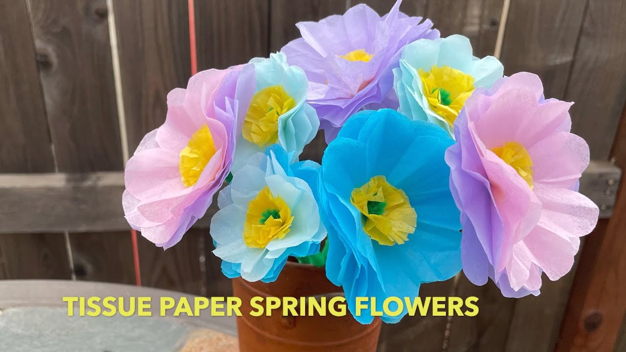 DIY Tissue Paper Spring Flowers - YouTube