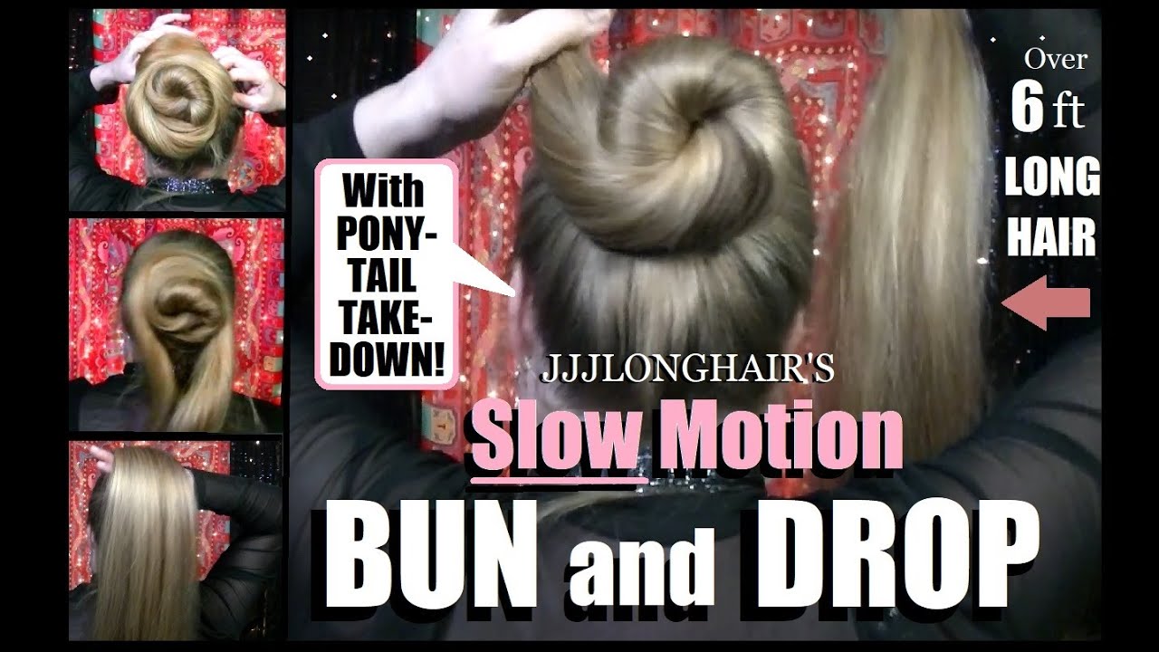 Slow Motion BUN & DROP with Long Hair 💗2024 - YouTube