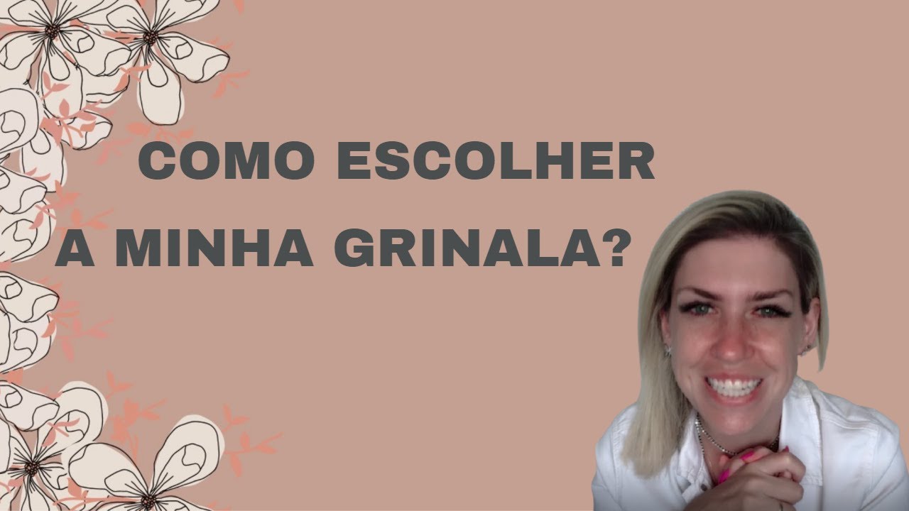 COMO ESCOLHER A MINHA GRINALDA? - YouTube