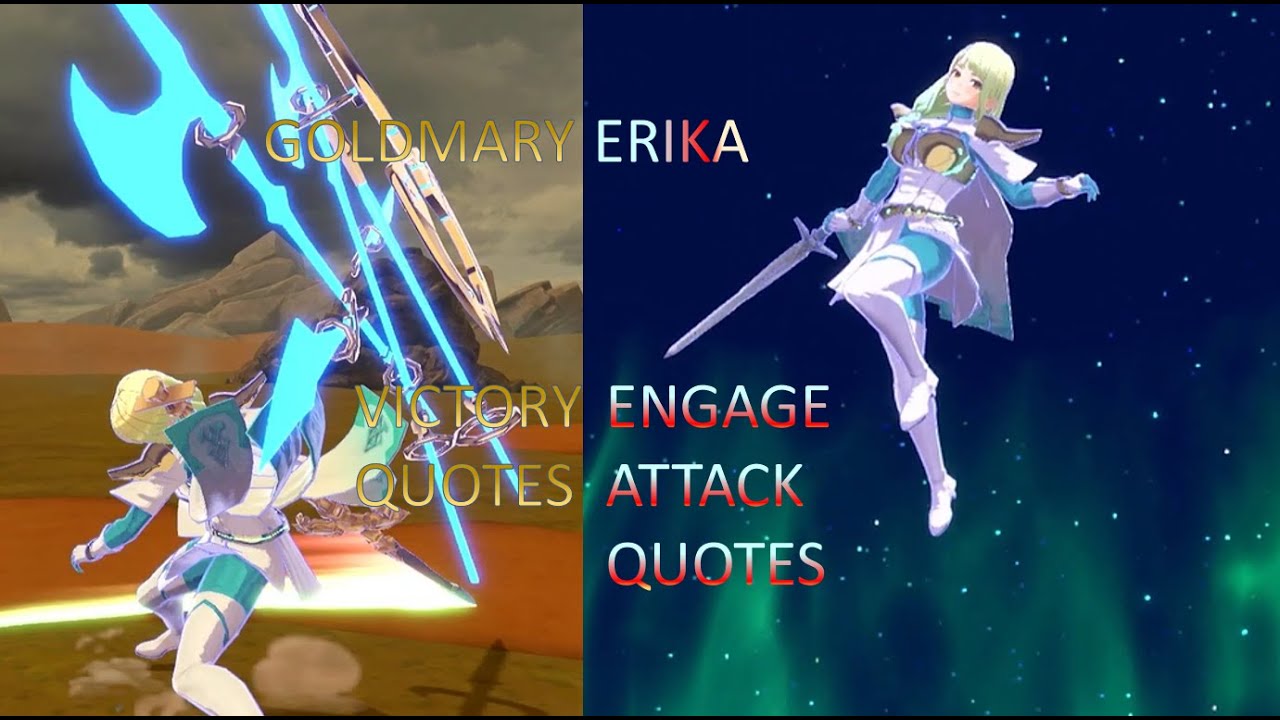 Goldmary and Erika Victory Quotes and Engage Attack Quotes-Fire Emblem ...