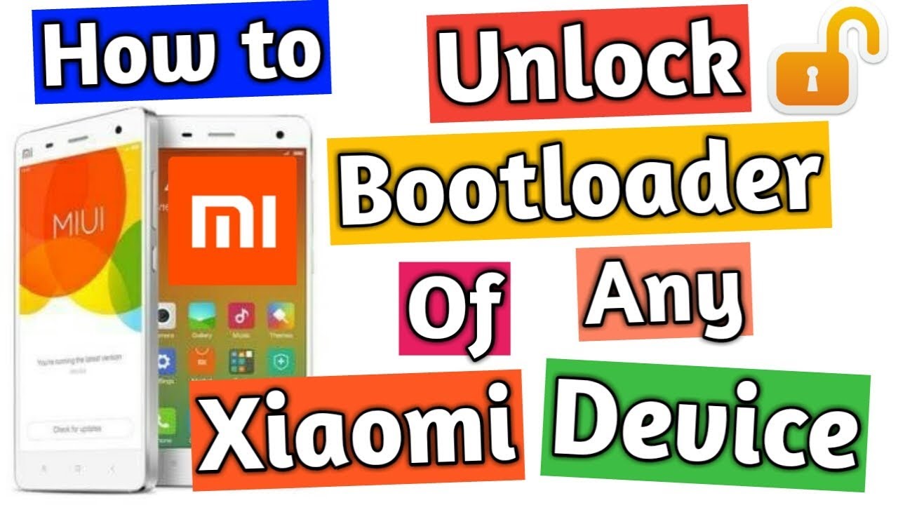 Use Mi Flash Unlock Tool To Unlock Bootloader Of Xiaomi
