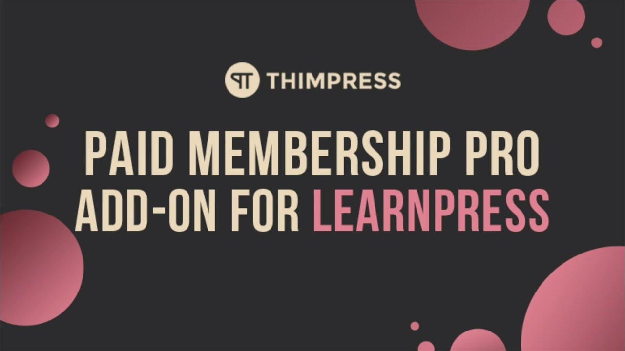 [LearnPress] - How to use Paid Membership Pro Add-on for LearnPress - YouTube