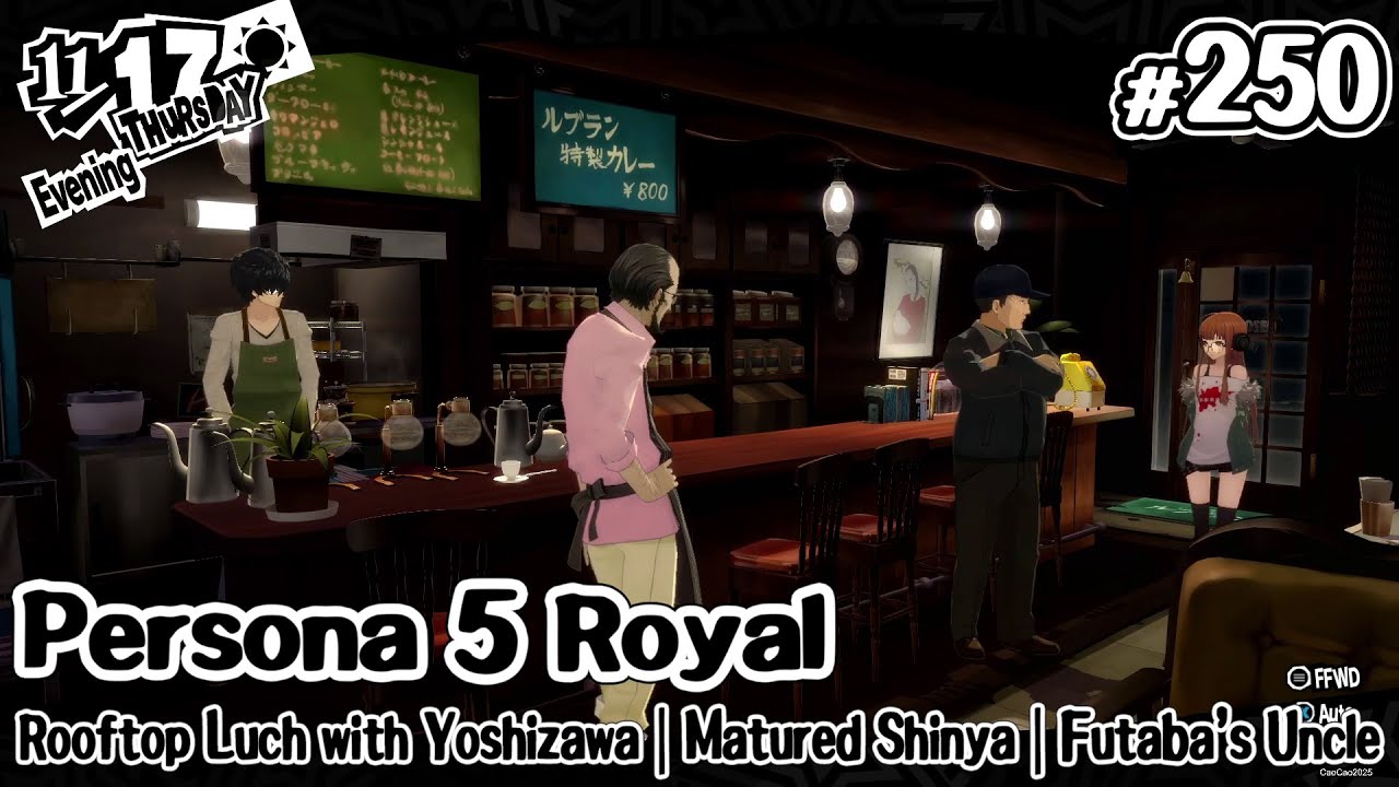 Persona 5 Royal Ep 250 Rooftop Luch with Yoshizawa | Matured Shinya ...