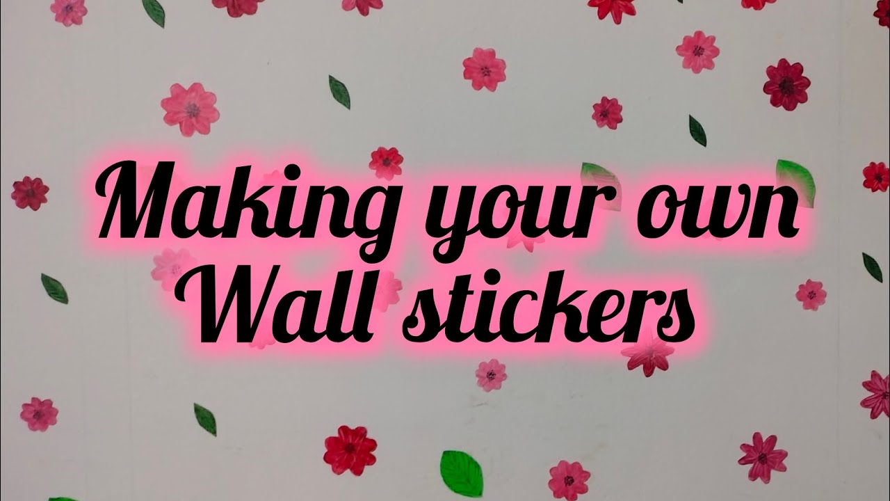 Make your own wall stickers at home🌸#craft#art #wallart - YouTube