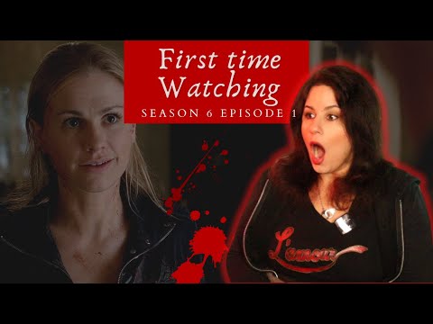 True Blood 6x1 Reaction  | Review & Breakdown