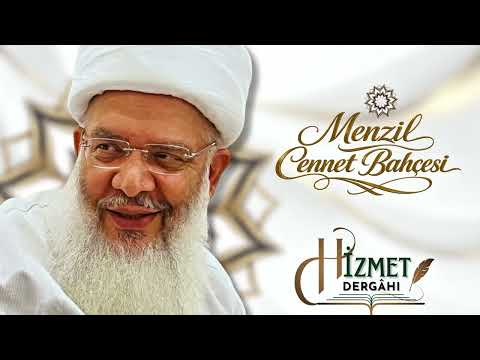 Hizmet Dergâhı (Kafile) İlahisi - Menzil Cennet Bahçesi (Şeyh Seyyid Muhammed Fettah)
