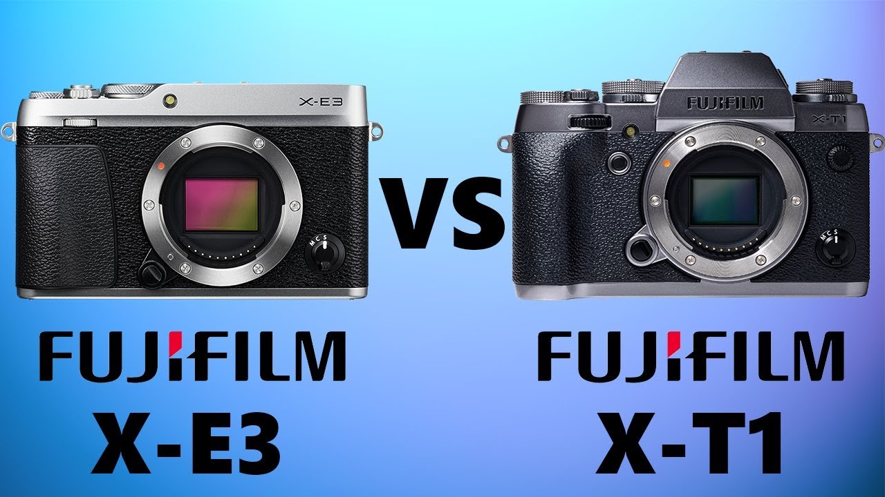 Fujifilm XE-3 vs Fujifilm X-T1 - YouTube