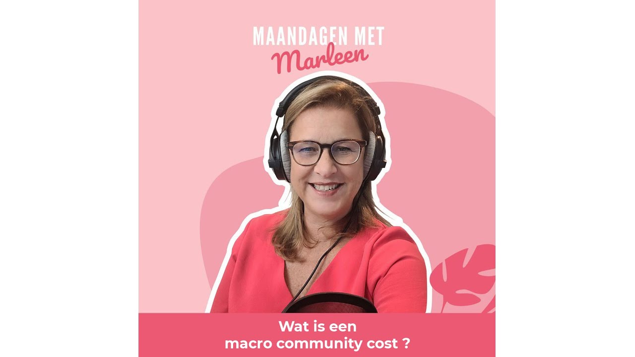 MMM 144 - Wat is een macro community cost? - YouTube