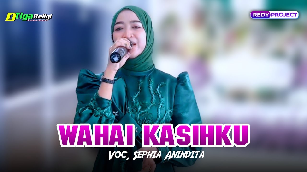 WAHAI KASIHKU - DTIGA RELIGI - Voc. Sephia Anindhita - WEDDING NADIA ...
