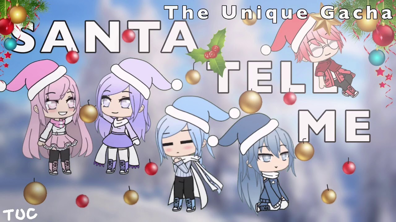 Santa Tell Me - Christmas Special | Gacha Life - YouTube