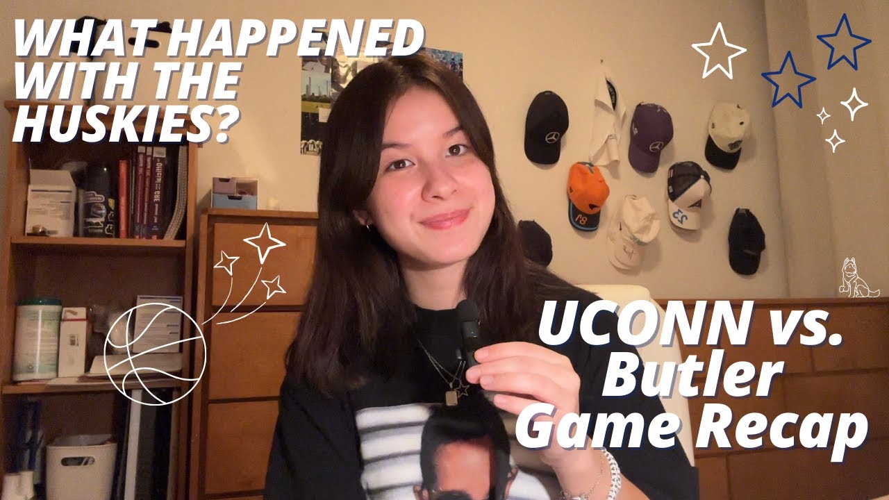 UConn vs. Butler WBB Game Recap | What Happened With the Huskies? (10 ...