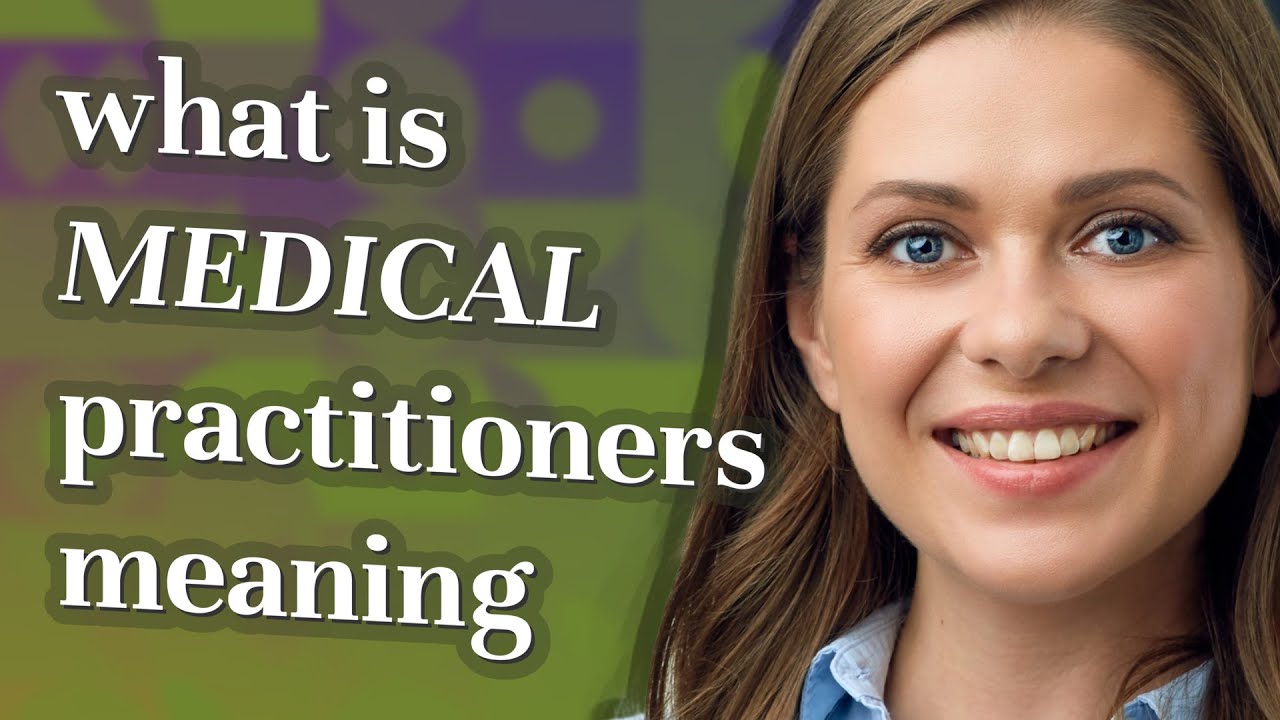Medical practitioners | meaning of Medical practitioners - YouTube