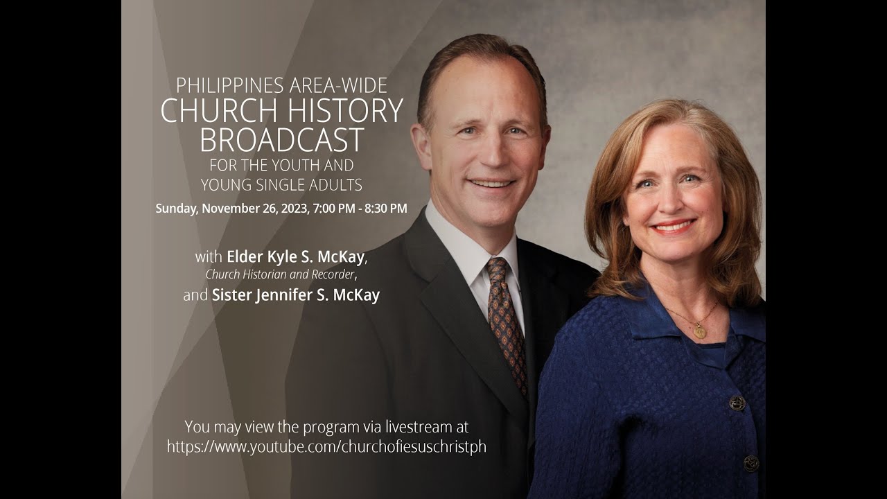 Philippines Area-Wide Church History Broadcast for the Youth and YSA ...