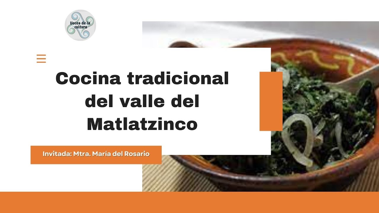 Cocina tradicional del valle de Matlatzinco - YouTube