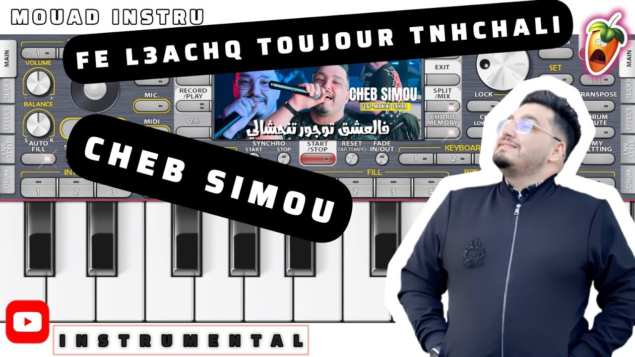 Cheb Simou - F L3achk Toujour Tn7chali Instrumental Manini Sahar ORG 24 - YouTube