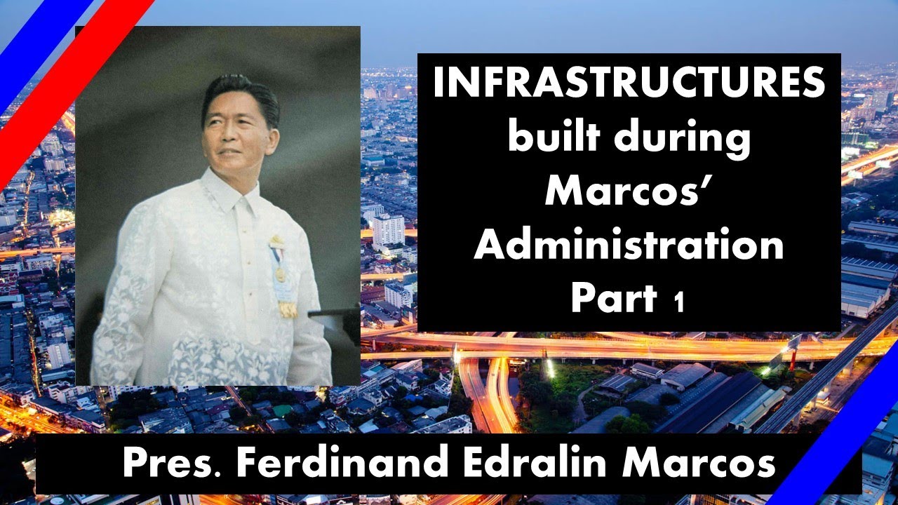 INFRASTRUCTURES BUILT DURING THE ADMINISTRATION OF FORMER PRESIDENT ...