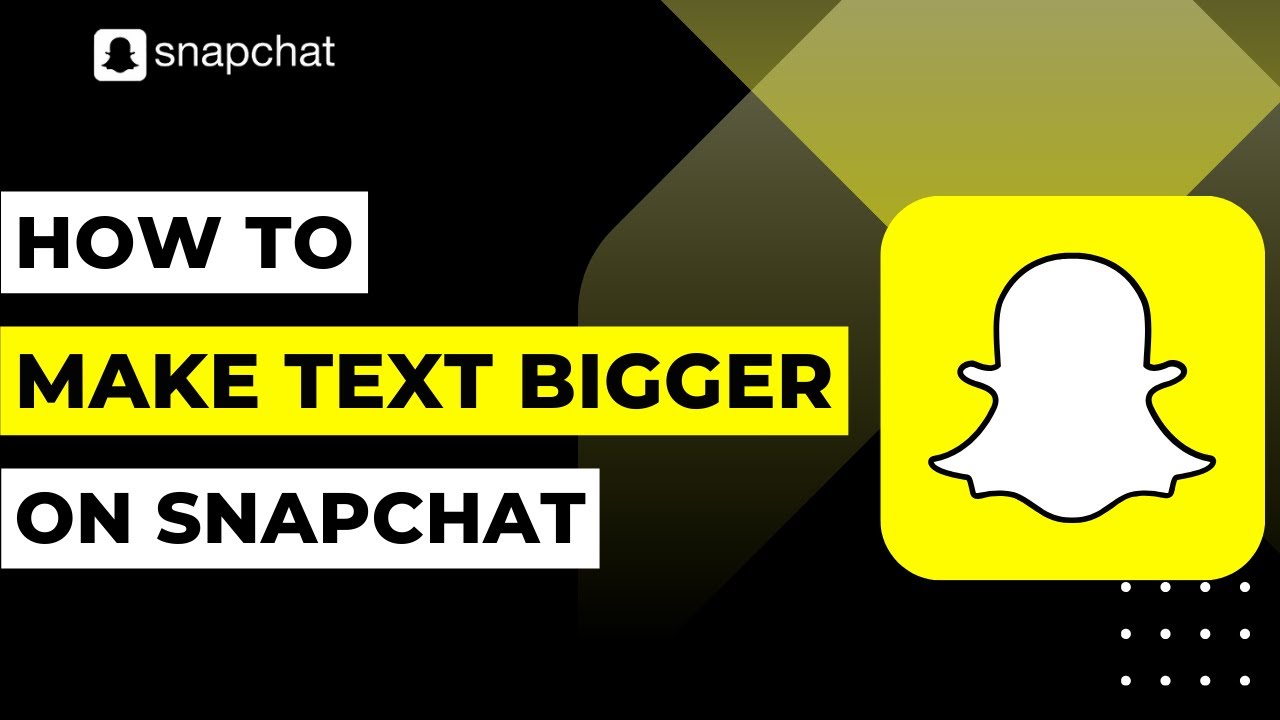 How To Make Text Bigger On Snapchat YouTube how-to-make-text-bigger-on-snapchat-youtube