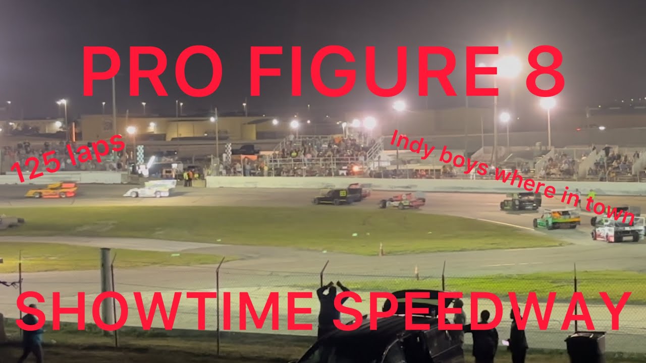 125 LAP PRO FIGURE 8 AT SHOWTIME SPEEDWAY - YouTube