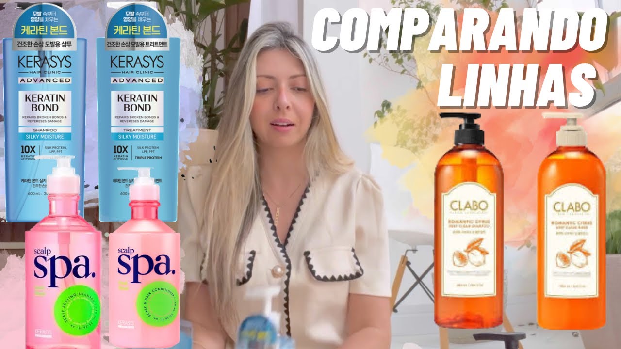 KERASYS KERATIN BOND x CLABO x SCALP SPA Comparando linhas Kerasys ...