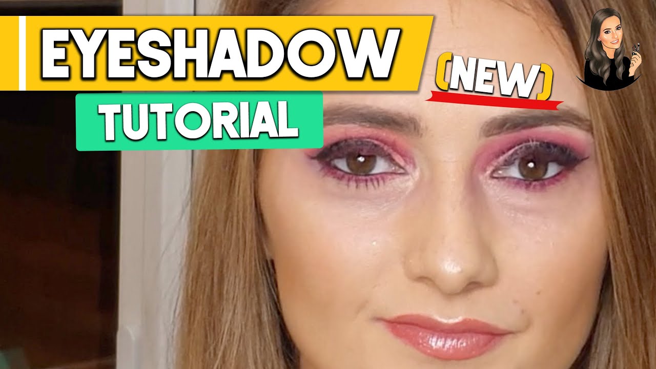 (NEW) Eyeshadow - Tutorial - YouTube