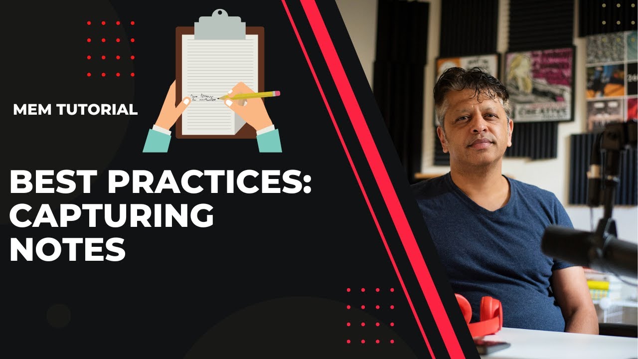 Mem Tutorial Best Practices 1 of 3: Capturing Notes in Mem - YouTube
