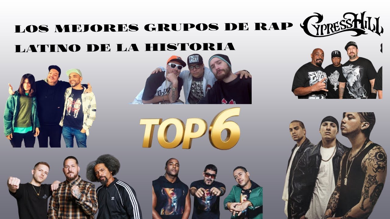 TOP 6 DE LOS GRUPOS DE RAP LATINO MAS DUROS DE LA HSITORIA - YouTube