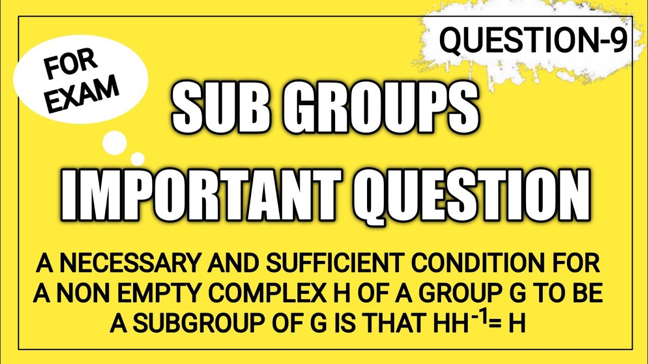 Subgroup theorem-9|Mathematics|Abstract algebra - YouTube