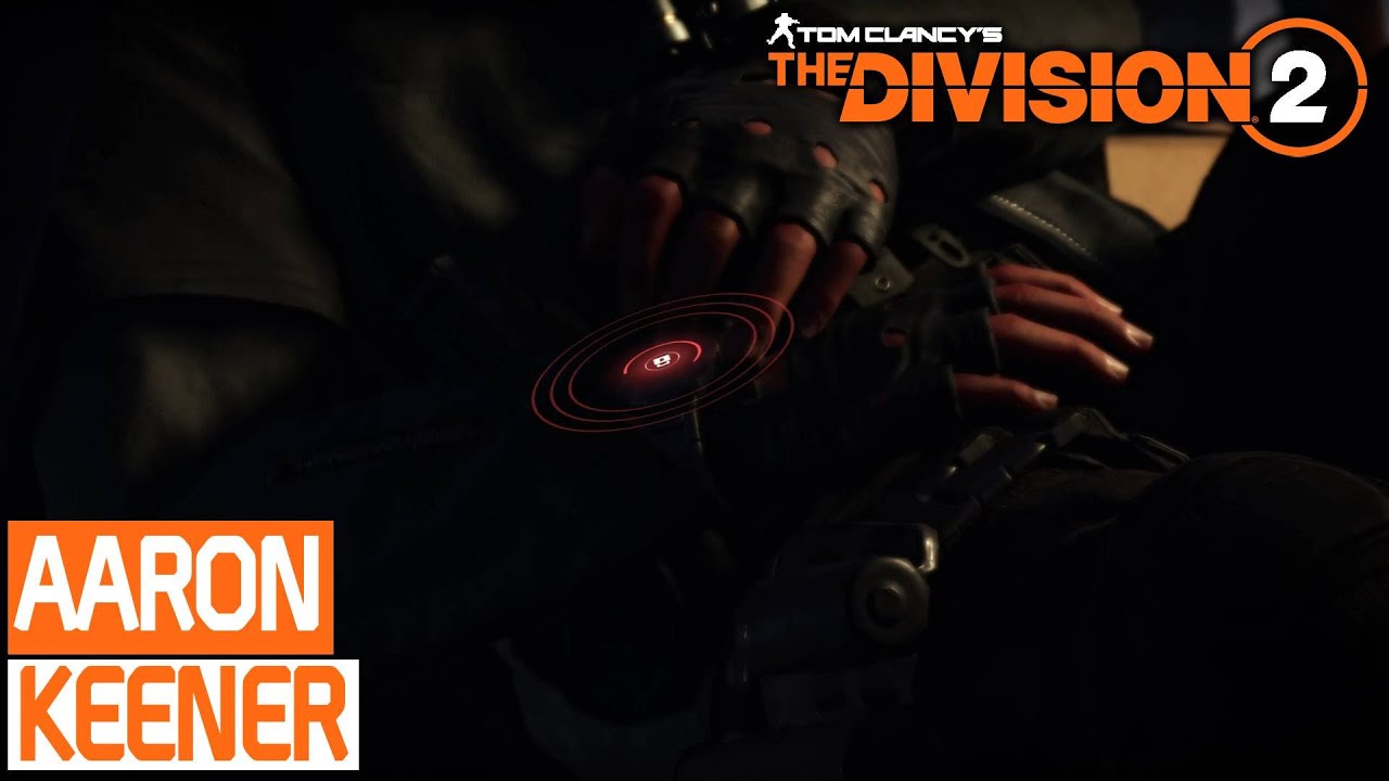 The Division 2 Aaron Keener - Ostatnia misja / wstęp do sezonu [SPOILER ...
