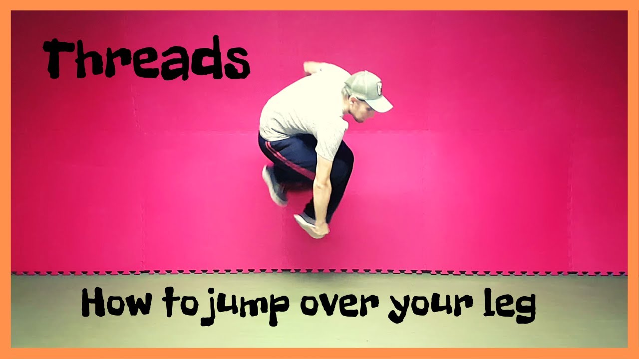 How to jump over your leg|Threads|by Infinite Tutorials - YouTube