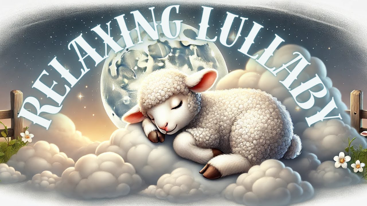 🌙Calming Lullaby & Relaxing Background for Kids|Soothing Sleep Music to ...