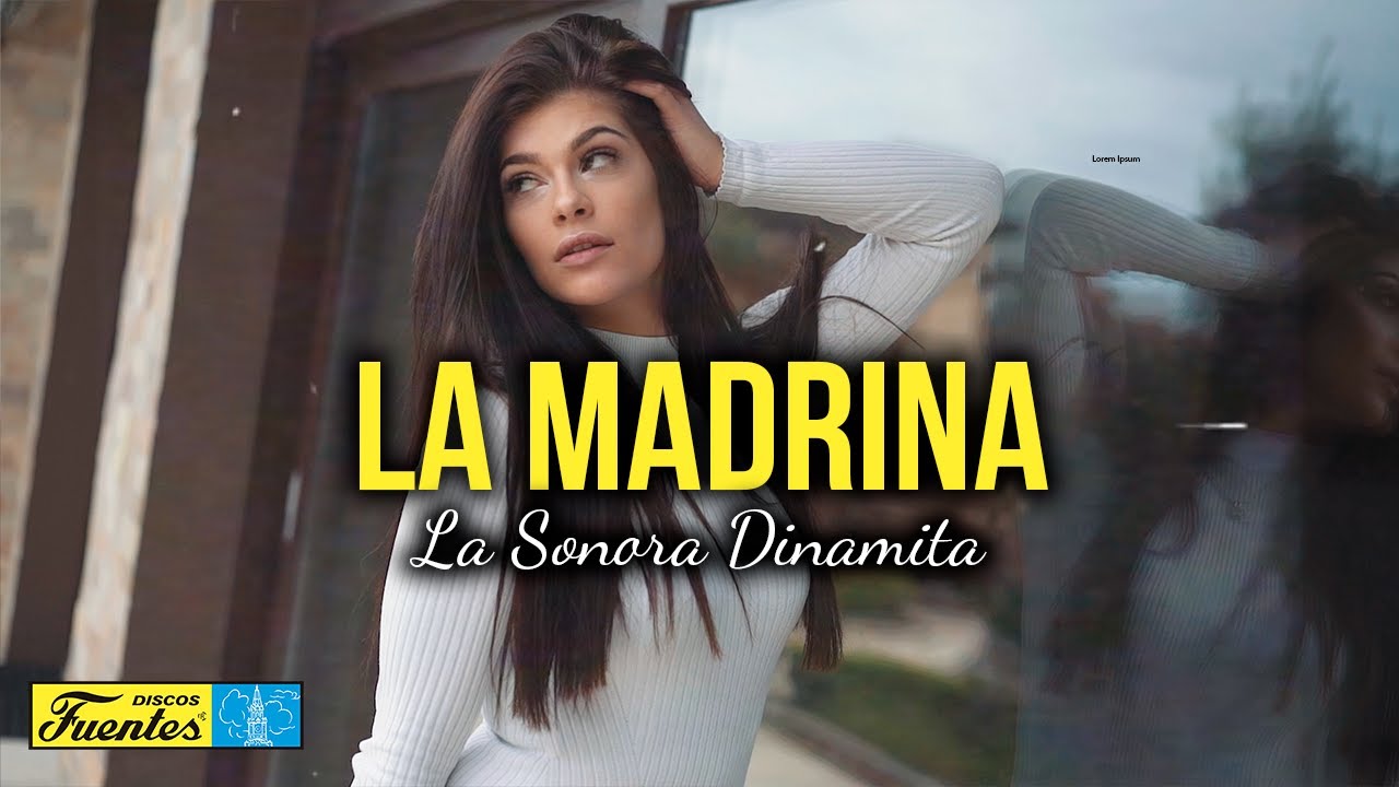 La Madrina - La Sonora Dinamita & Lucho Argaín (Video Letra) - YouTube