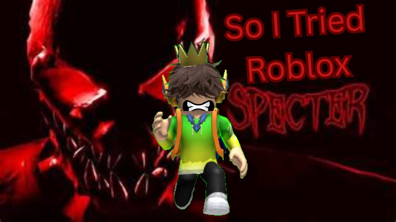 So I Tried Roblox Specter... - YouTube