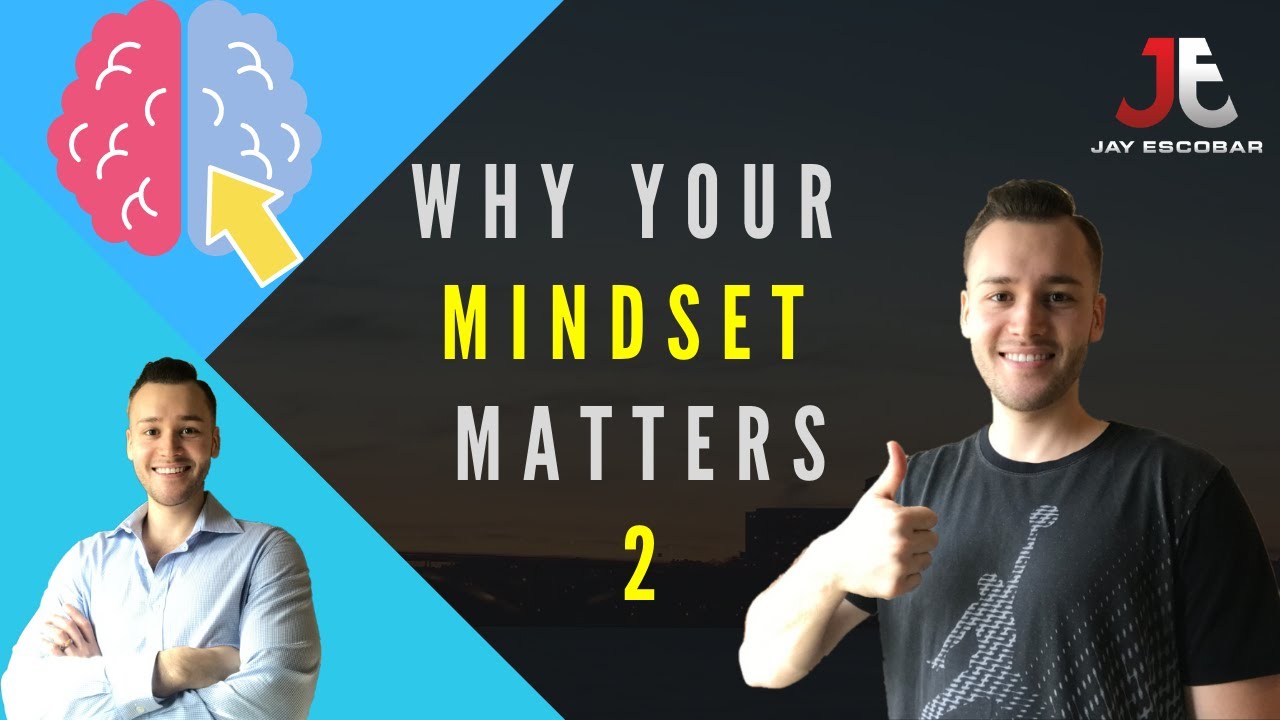 Why Your Mindset Matters - 2 🏼 - YouTube
