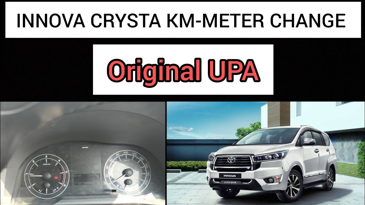 INNOVA CRYSTA KM-METER READING BACK VIA BLACK UPA WITH CONNECTION - YouTube