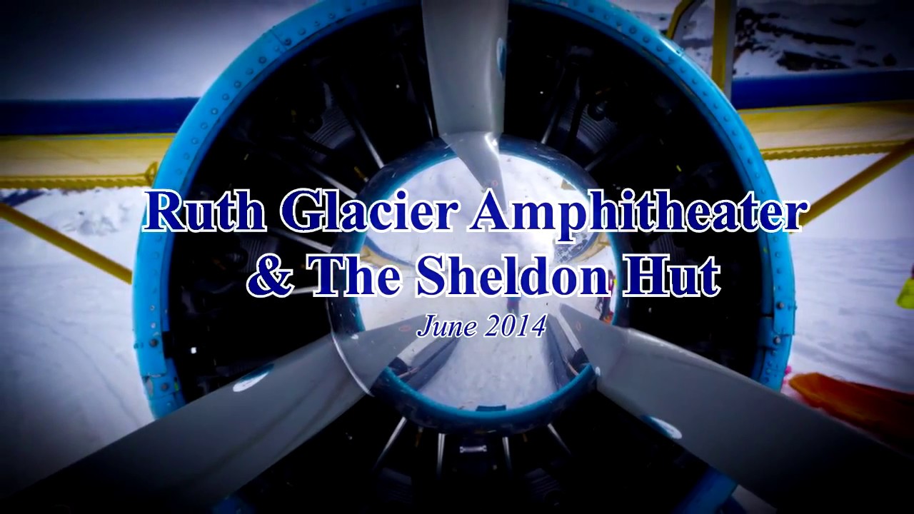 Dirty Dozen at The Ruth Glacier Amphitheater & The Sheldon Hut - YouTube