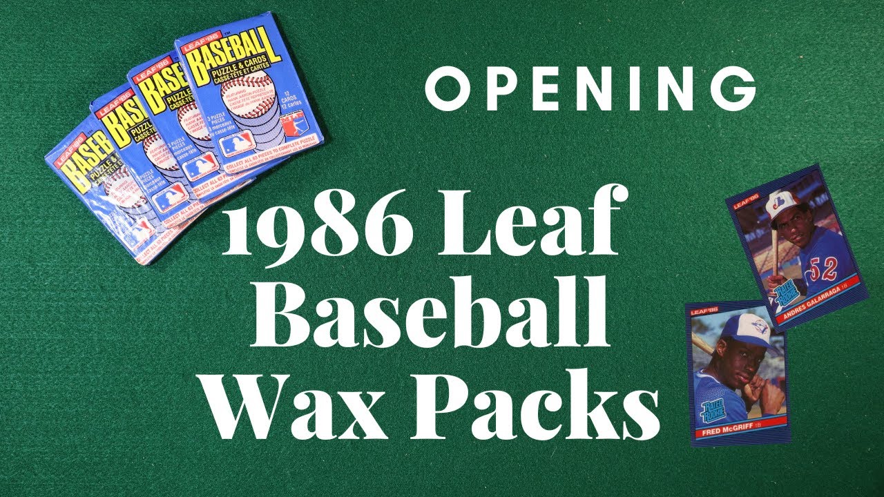 Opening 1986 Leaf Baseball Wax Packs - Youtube