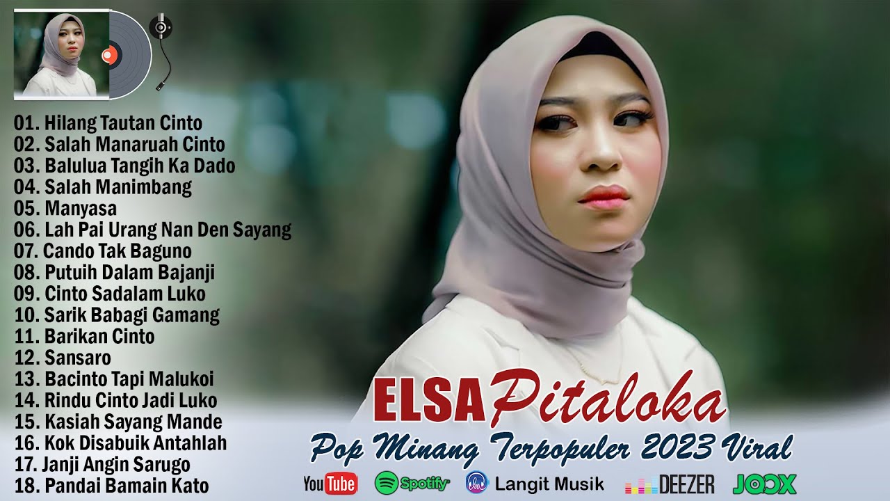 ELSA PITALOKA FULL ALBUM 2023 ~ LAGU MINANG TERBARU 2023 FULL ALBUM ...