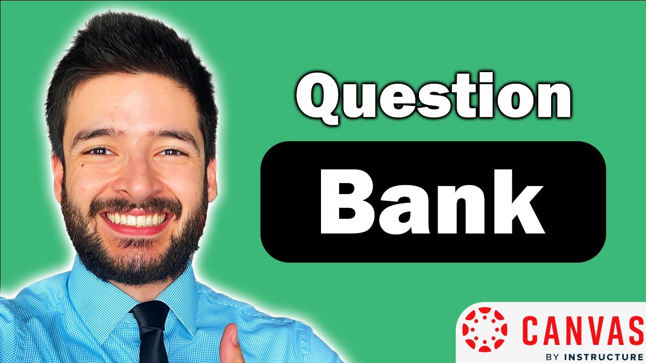 Canvas Question Bank Tutorial! Complete Guide with Tips & Tricks You MUST Know! - YouTube