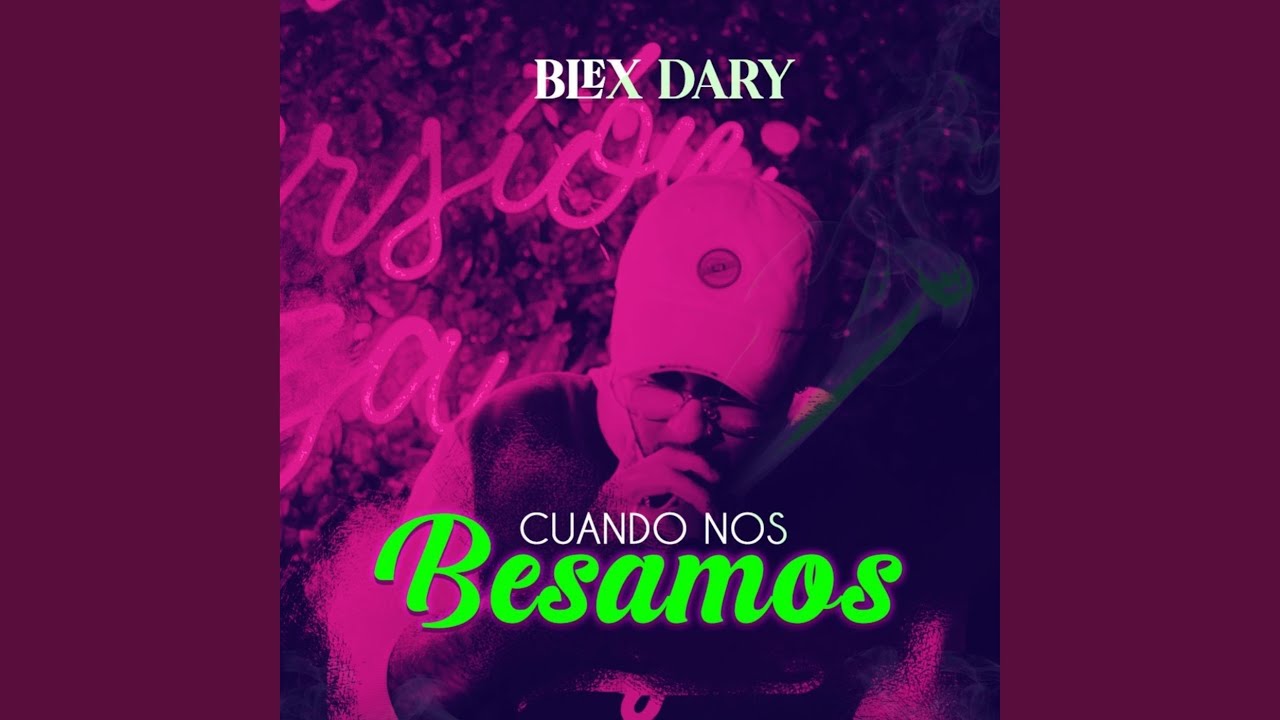 Cuando nos besamos - YouTube