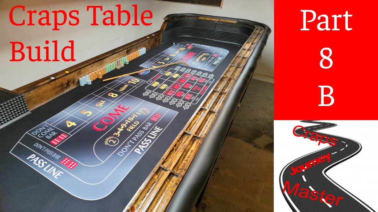 Craps Table Build Part 8B: How to make a craps table at home. - YouTube