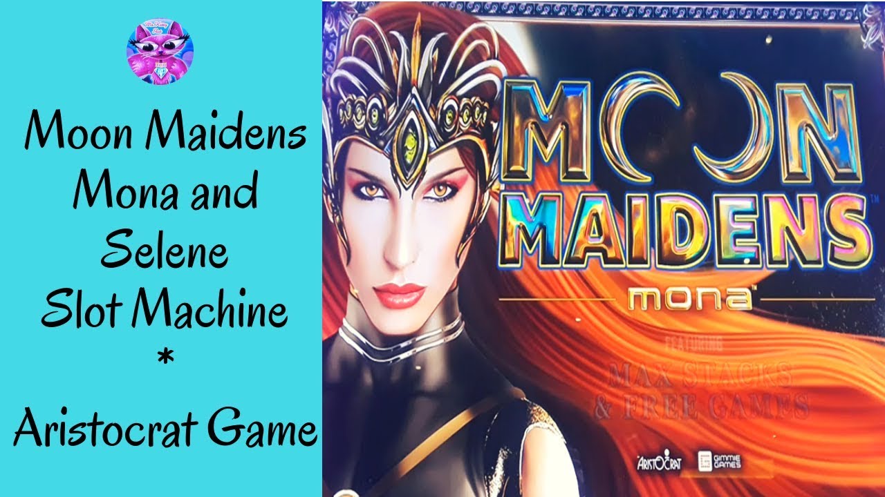 Moon Maidens Mona and Selene Slot Machine - Aristocrat Game - Ms.Kitty ...